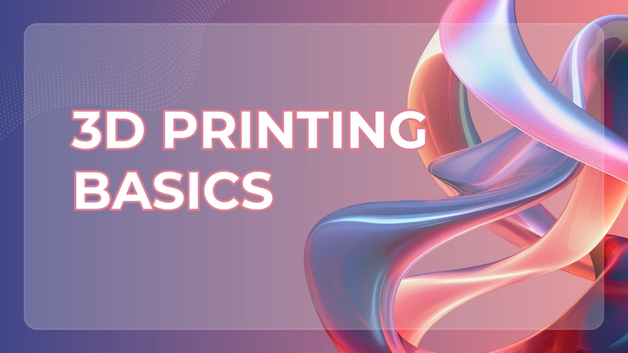 3D Printing Basics – Seneca Public Library District